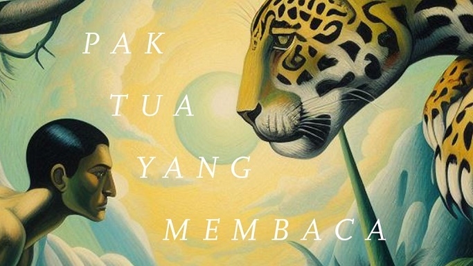 RESENSI BUKU: Kisah Kakek Tua Berburu Macan Kumbang dan Kerusa...